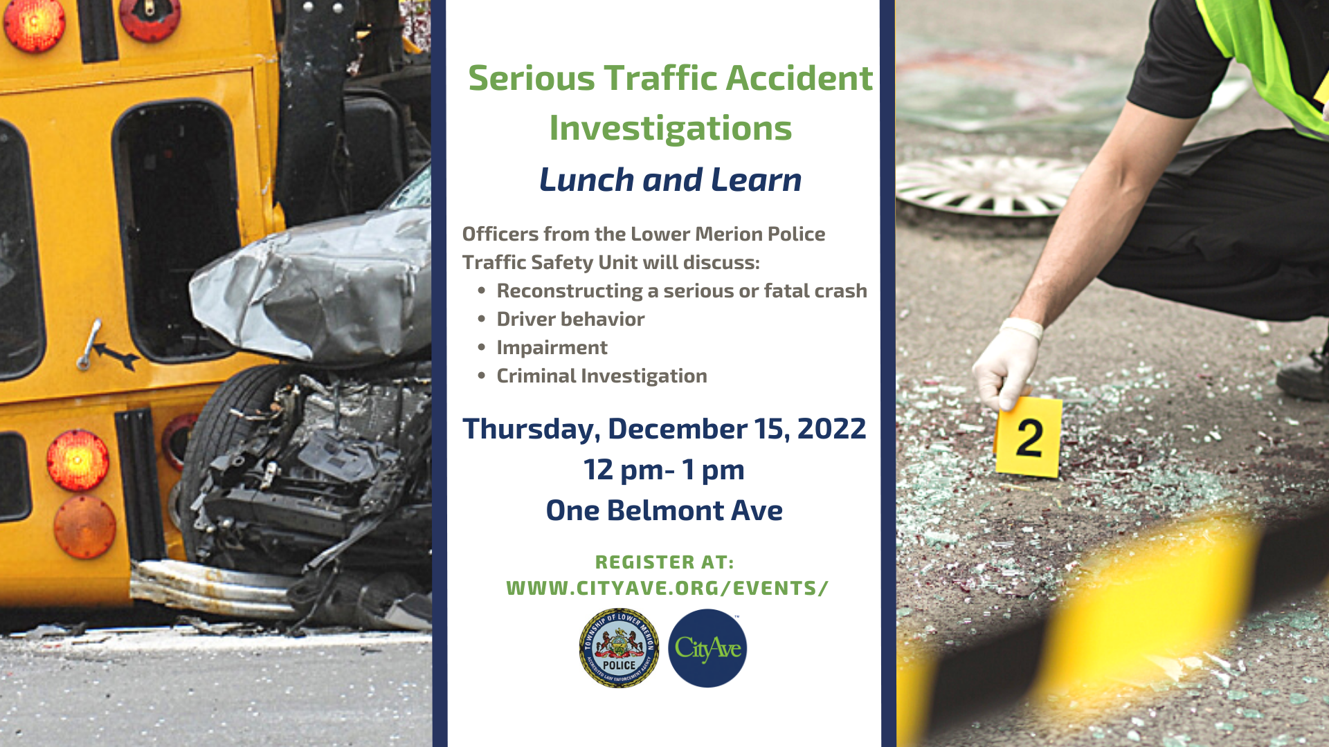 Serious Traffic Accident Investigations Lunch and Learn | City Ave